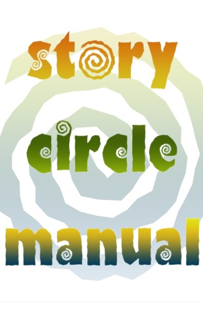 Story Circle Manual (1st Edition) | Association of Stories in Macao 澳門故事協會